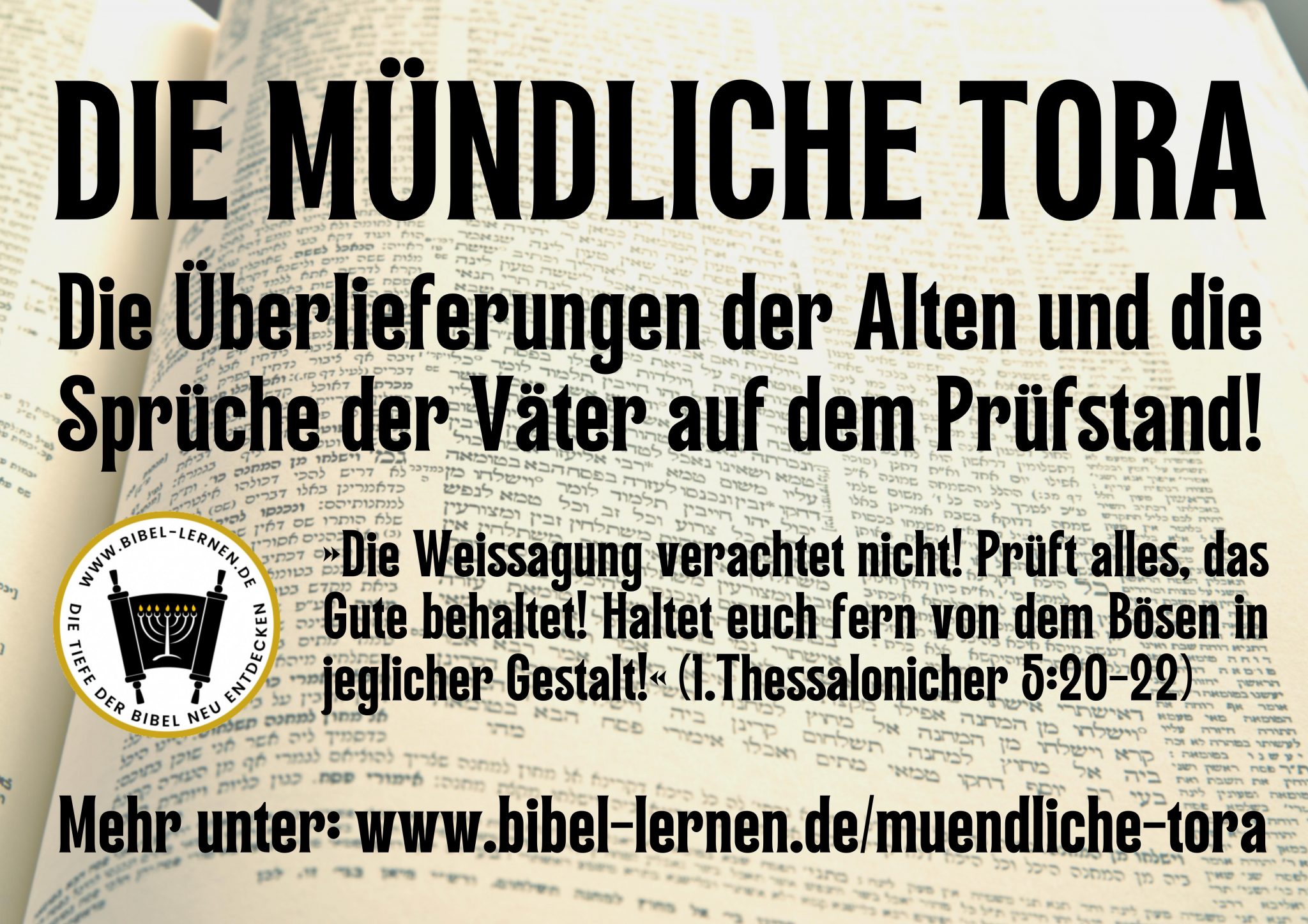 DIE MÜNDLICHE TORA – Bibel Lernen