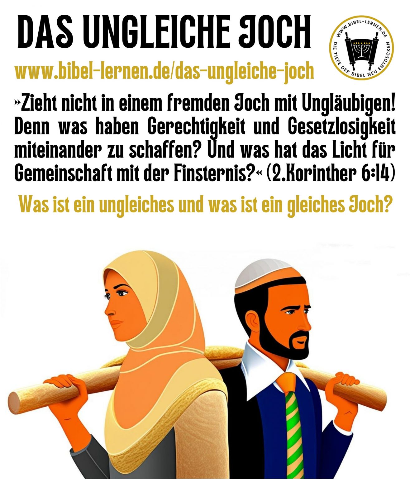 DAS UNGLEICHE JOCH – Bibel Lernen