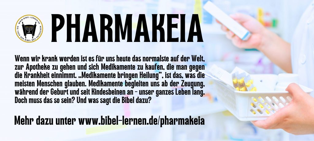 PHARMAKEIA – Bibel Lernen