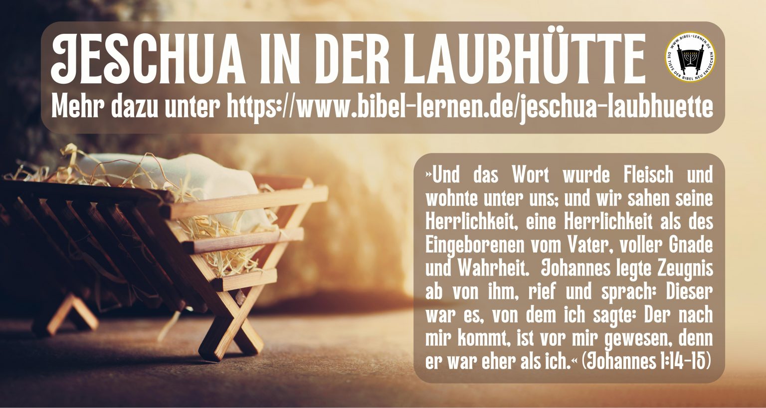JESCHUA IN DER LAUBHÜTTE – Bibel Lernen