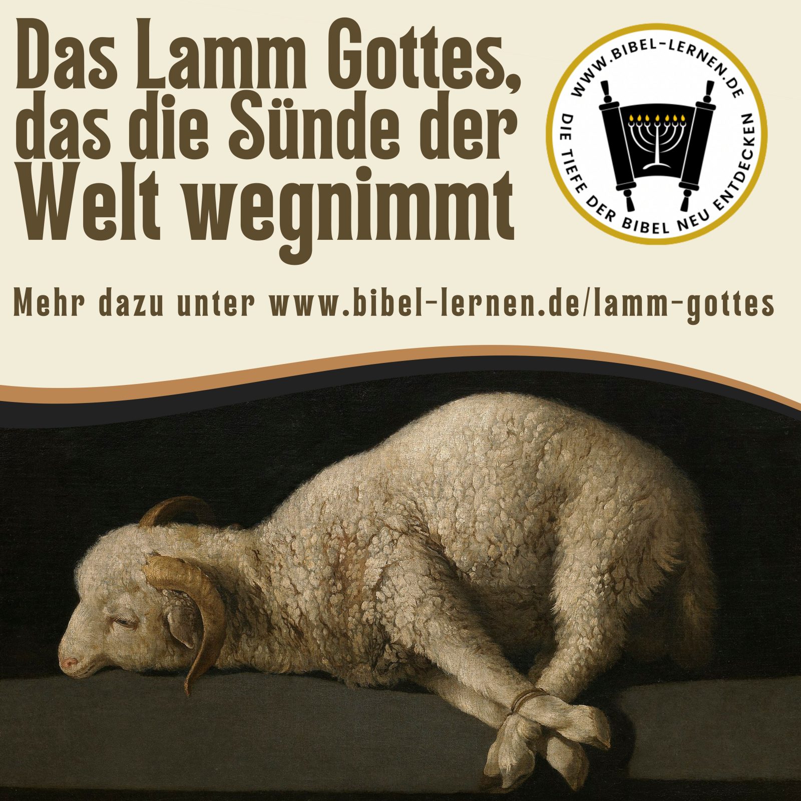 Das Lamm Gottes, das die Sünde der Welt wegnimmt – Bibel Lernen